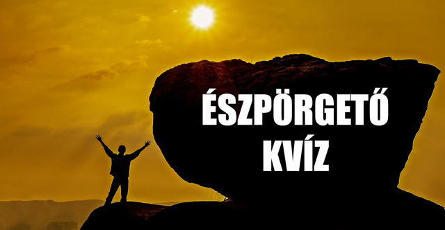 Napi észpörgető KVÍZ – Seperd be az elismerést most! - Kvízmester.com