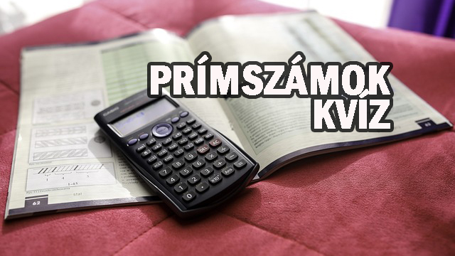Prímszámok kvíz. 10/2 embernek sikerül csak felismernie őket! Te köztük ...